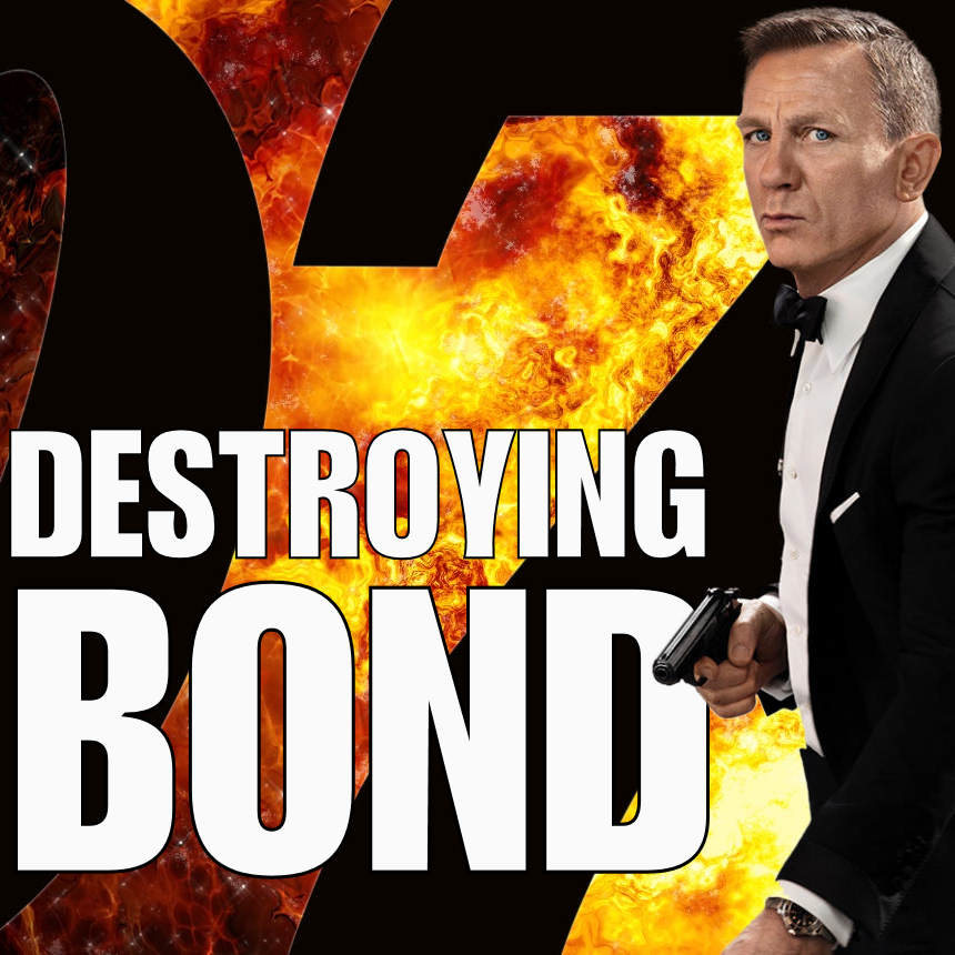 Destroying Bond: How No Time to Die obliterated the Bond formula | The ...