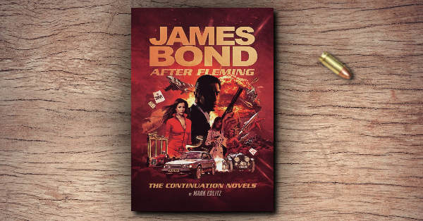 New book delves into post-Fleming literary Bond | The James Bond Dossier