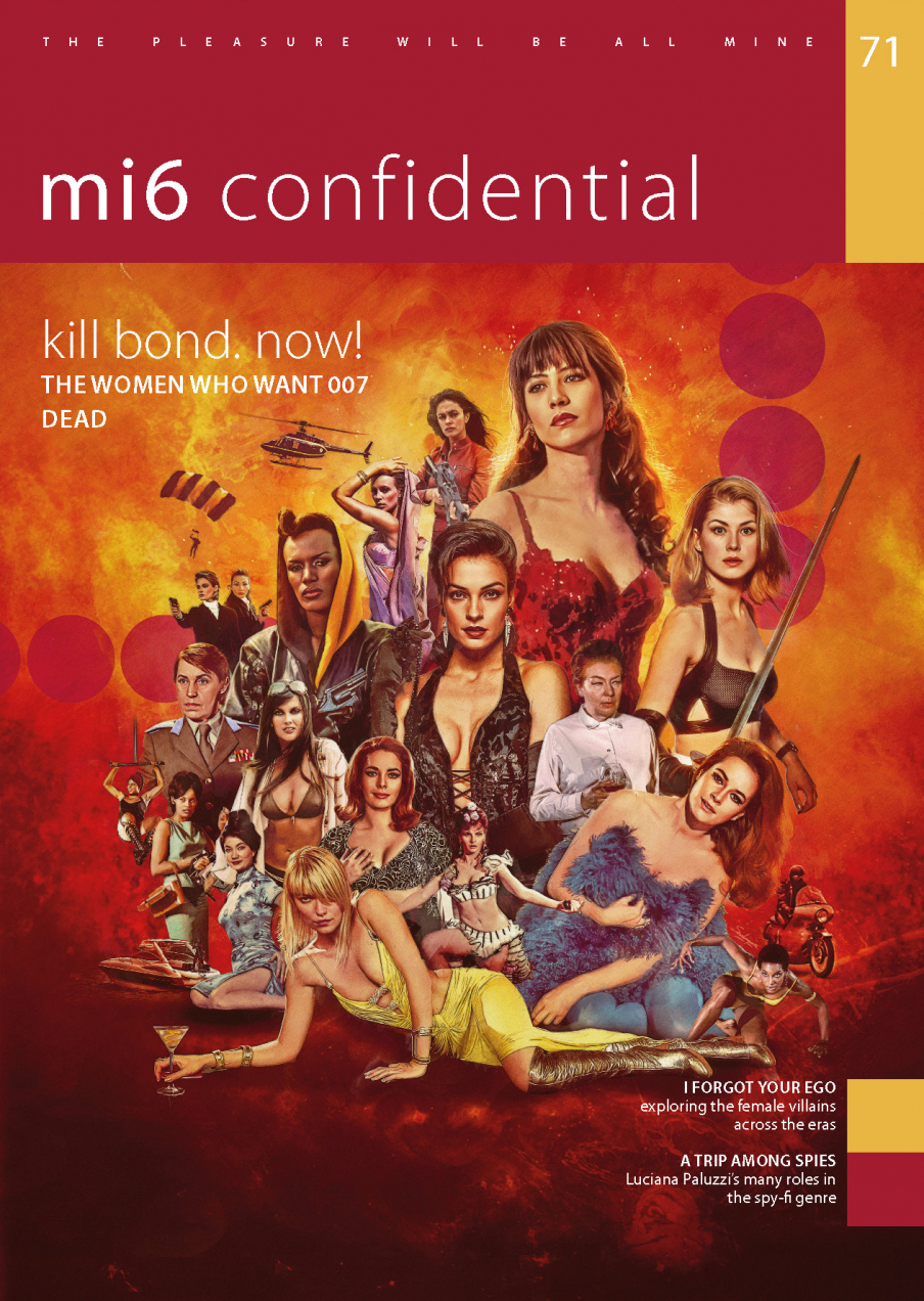 MI6 Confidential #71: Kill Bond now! & Moonraker special issue now ...