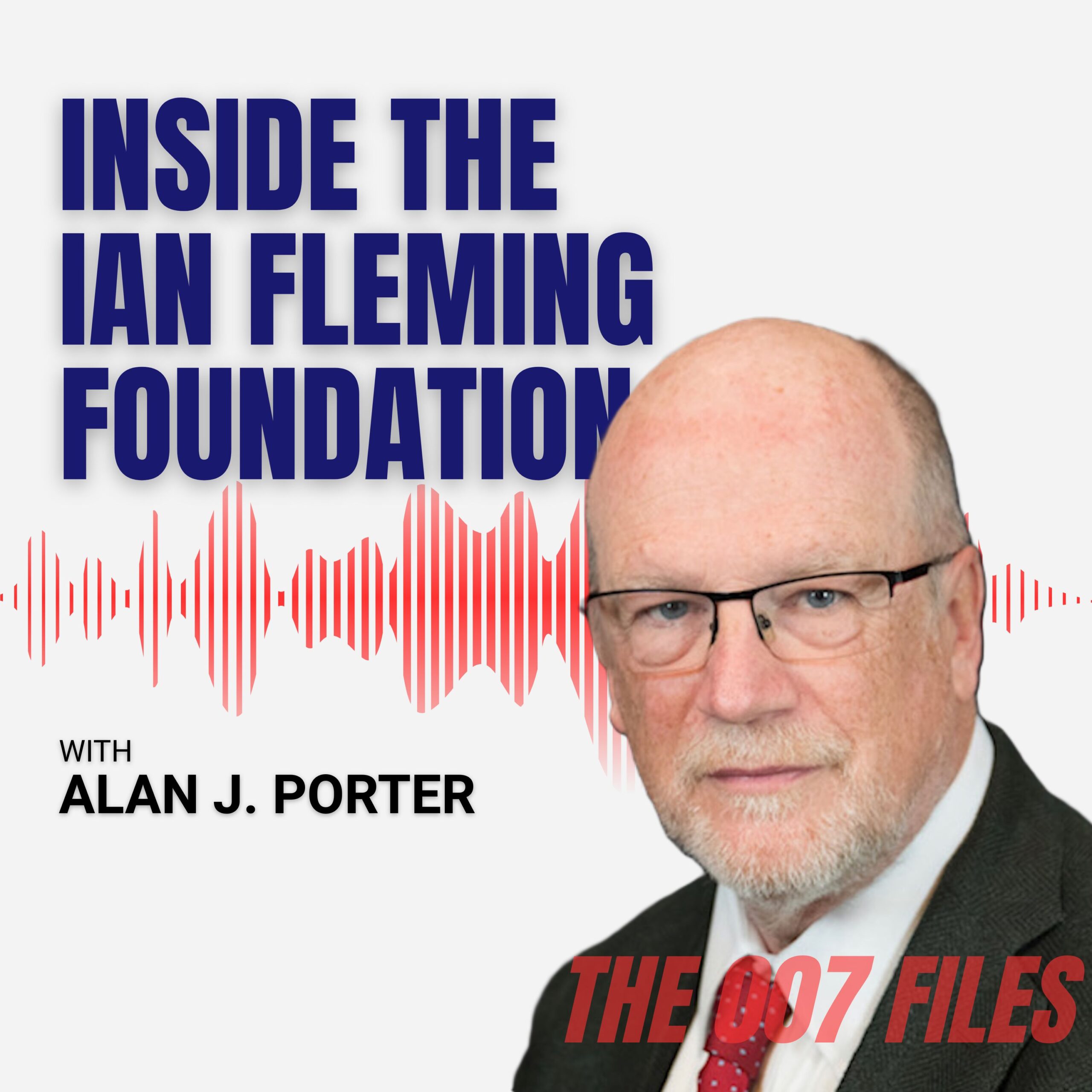 Inside the Ian Fleming Foundation ft Alan J Porter | The 007 Files ...